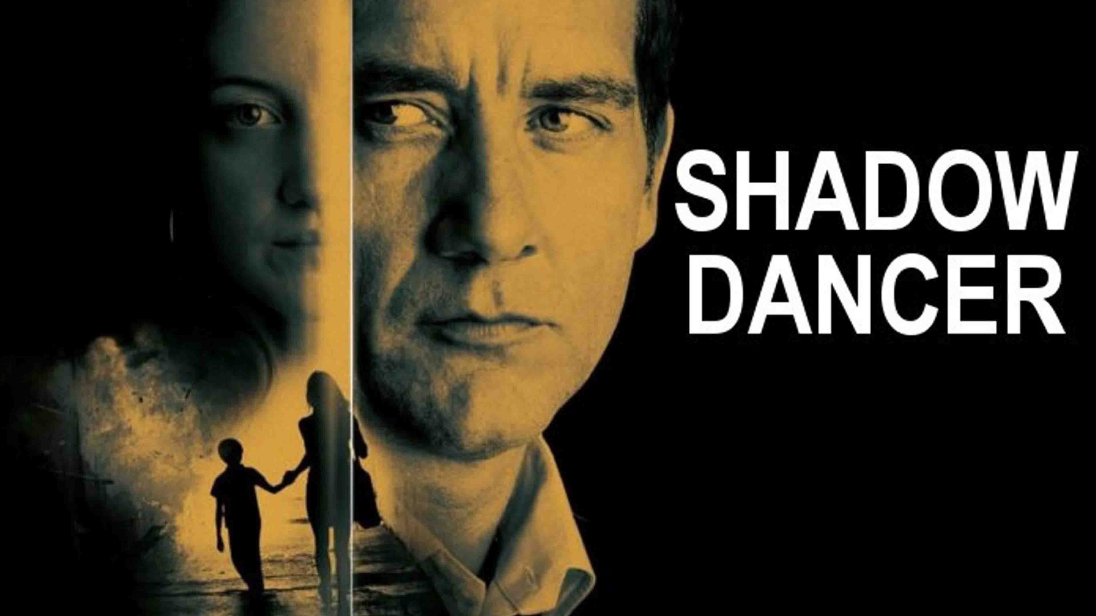 Watch Shadow Dancer | OSNtv Bahrain