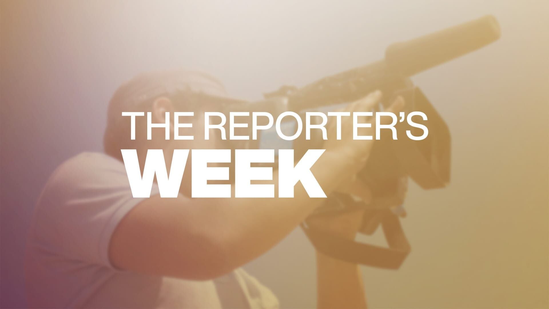 Watch The Reporter's Week | OSNtv Egypt