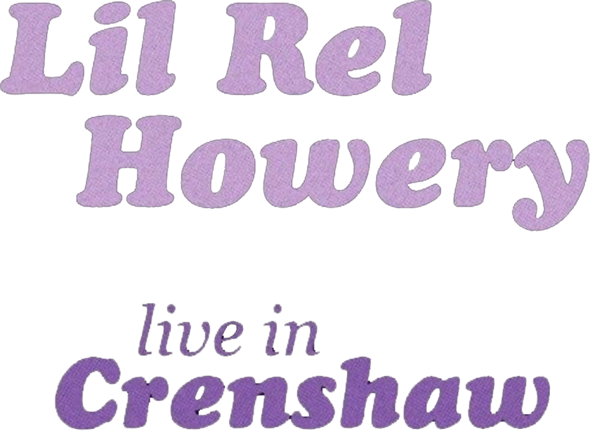 Watch Lil Rel Howery: Live In Crenshaw on TV | OSN Home Chad