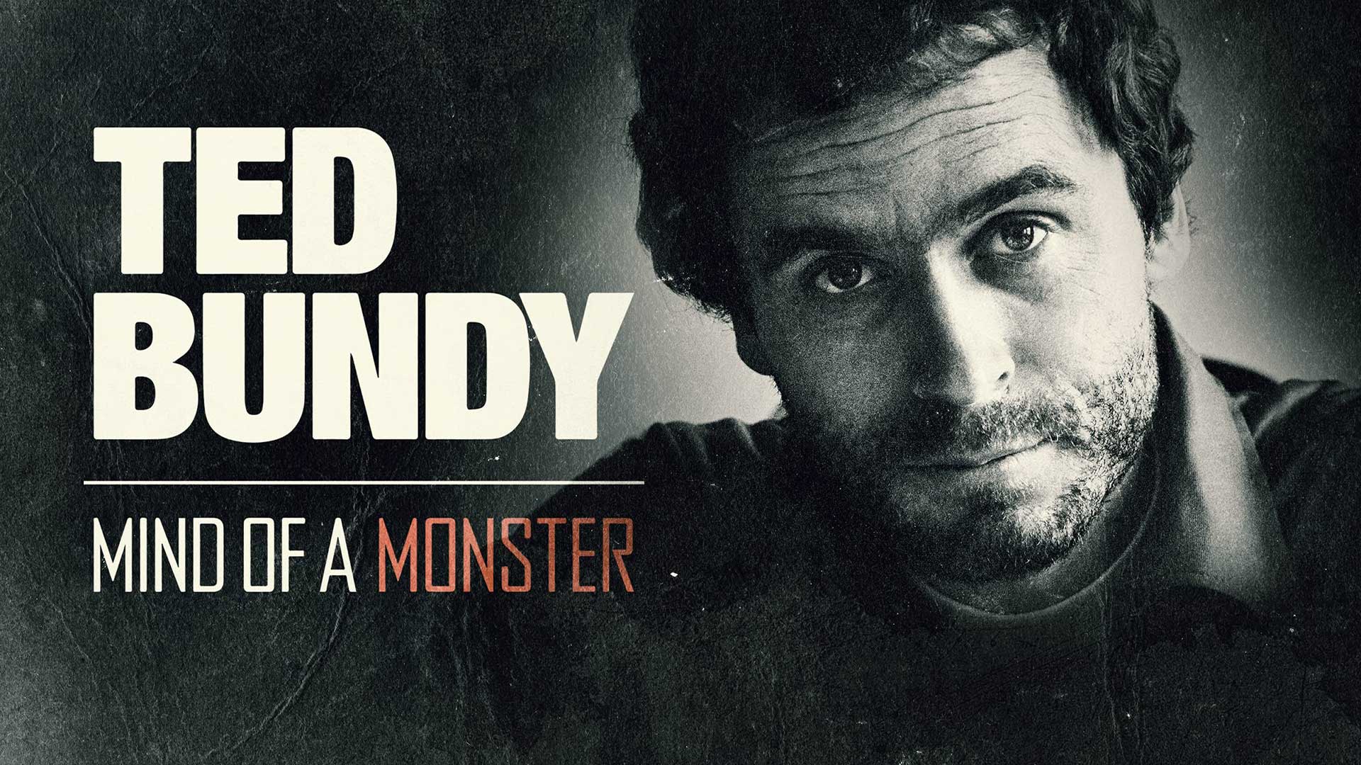 Watch Ted Bundy: Mind Of A Monster on TV | OSN Home Saudi Arabia