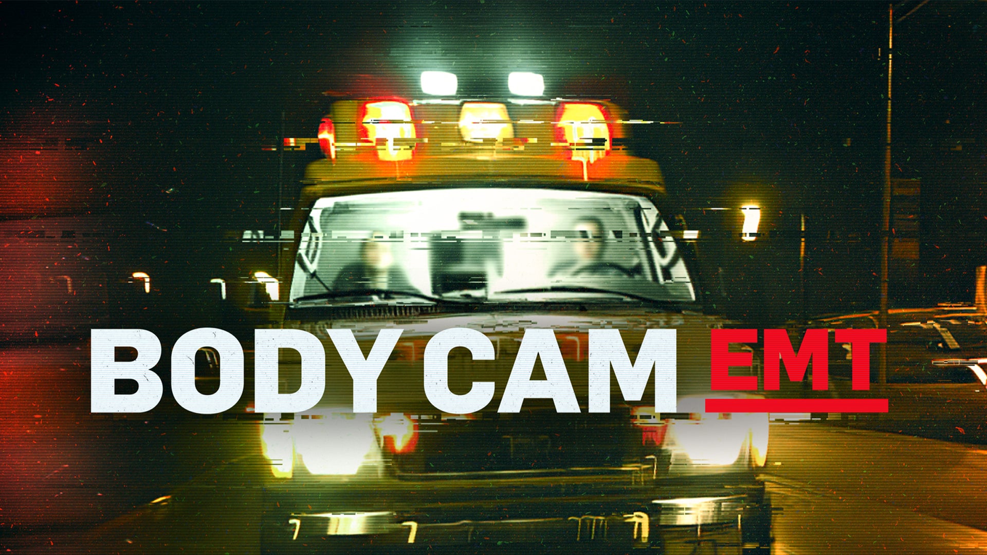 Watch Body Cam: EMT on TV | OSN Home Saudi Arabia
